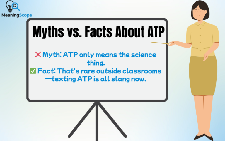 What Does ATP Mean in Text? Uses, Facts, Myths, And More - meaningscope.com